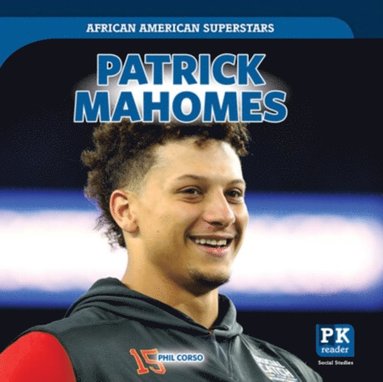 Patrick Mahomes - Ebok - Phil Corso (9781725326200) | Bokus