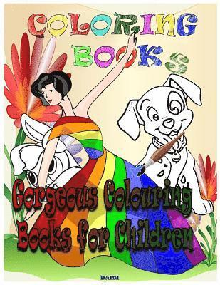 Coloring Books Gorgeous Colouring Books for Children: Coloring Books ...