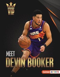 Meet Devin Booker: Phoenix Suns Superstar - Leslie Holleran - Bok (9781728490977) | Bokus