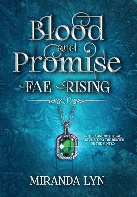Blood and Promise - Miranda Lyn - Bok (9781735426822) | Bokus