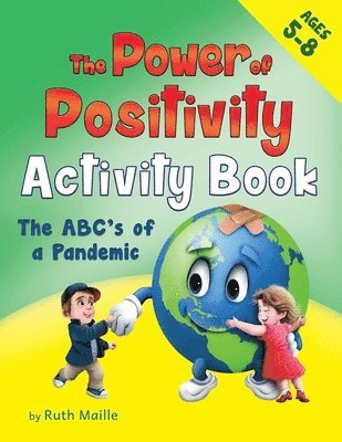 Power of Positivity Activity Book for Children Ages 5-8 - Ruth Maille ...