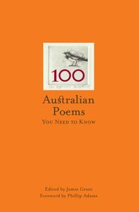 100 Australian Poems You Need to Know - Ebok - Jamie Grant ...