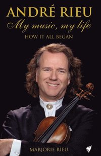 Andre Rieu - Ebok - Marjorie Rieu (9781742732091) | Bokus