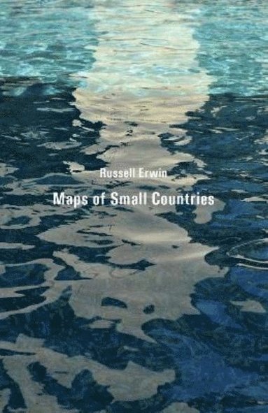 Maps of Small Countries - Russell Erwin - Häftad (9781760411589) | Bokus