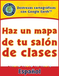 Destrezas cartogrÃ¡ficas con Google Earth?: Haz un mapa de tu salÃ³n de ...
