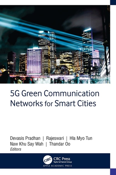 5G Green Communication Networks for Smart Cities - Devasis Pradhan ...