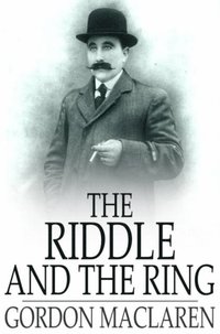 Riddle and the Ring - Ebok - Gordon MacLaren (9781776584536) | Bokus