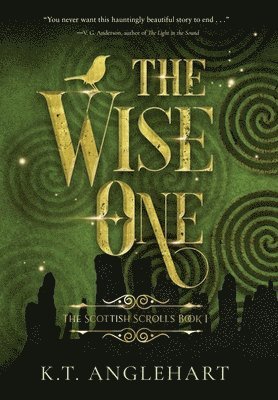 Wise One - K T Anglehart, K T Anglehart, K T Anglehart - Bok (9781777331719) | Bokus