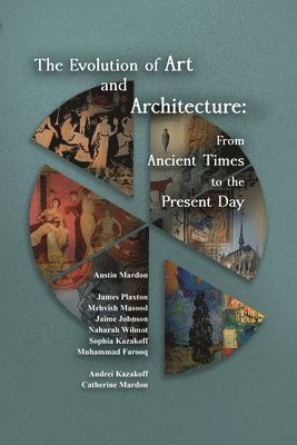 Evolution of Art and Architecture - Austin Mardon - Häftad ...