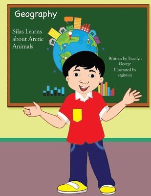 Silas Learns about Arctic Animals - Tracilyn George - Häftad ...