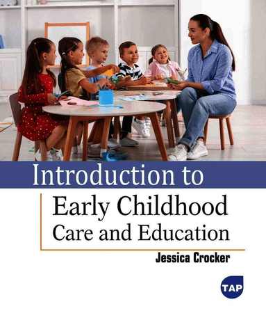 Introduction to Early Childhood Care and Education - Jessica Crocker ...