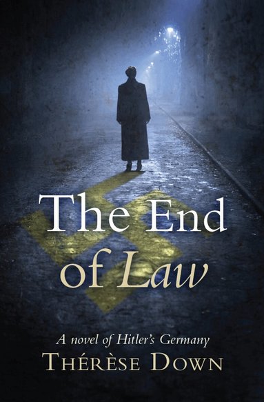 End of Law - Thérèse Down, Therese Down - Häftad (9781782643579) | Bokus