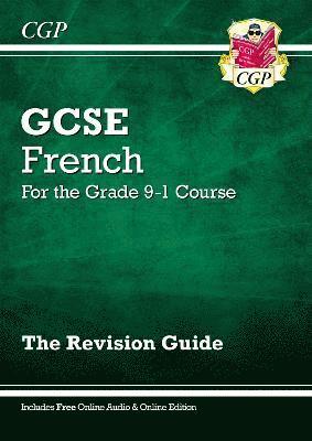 GCSE French Revision Guide: with Online Edition & Audio (For exams in ...