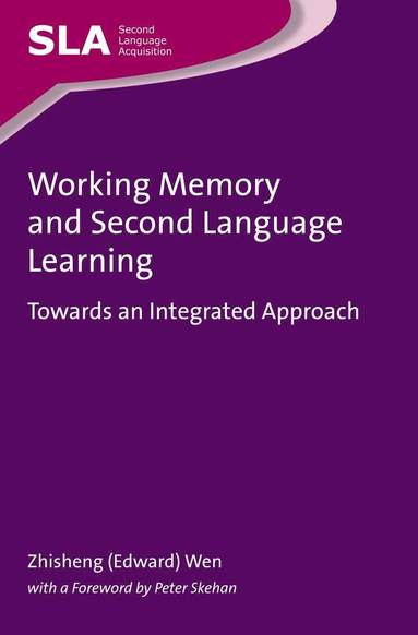 Working Memory and Second Language Learning - Zhisheng Wen, Wen - Bok (9781783095728) | Bokus
