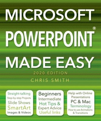 Microsoft PowerPoint (2020 Edition) Made Easy - Chris Smith - Häftad ...