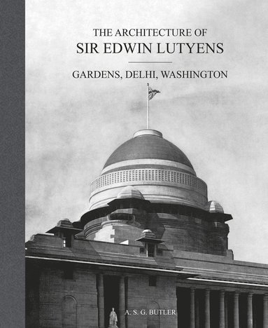 Architecture of Sir Edwin Lutyens - A S G Butler, A S G Butler, Christopher Hussey - Bok ...
