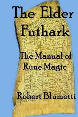 Elder Futhark - Robert Blumetti - Häftad (9781794875838) | Bokus