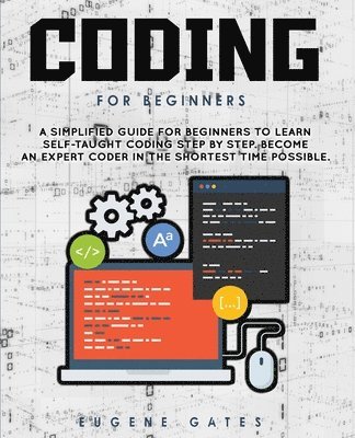 Coding For Beginners - Eugene Gates - Häftad (9781801112062) | Bokus