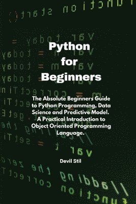 Python for Beginners - Devil Stil - Häftad (9781801679862) | Bokus