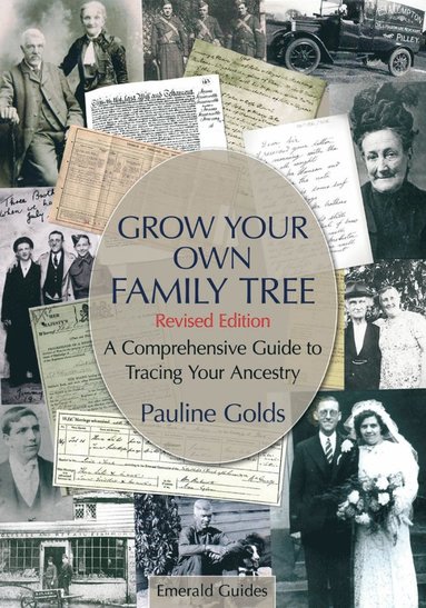 Emerald Guide to Grow Your Own Family Tree - Pauline Golds - Häftad ...