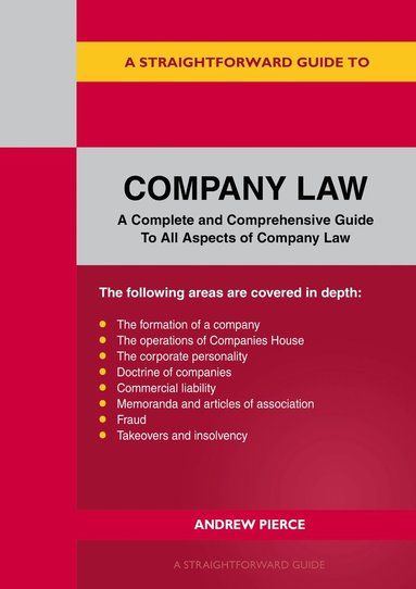 Straightforward Guide to Company Law - Andrew Pierce - Häftad (9781802364842) | Bokus