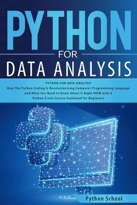 Python for Data Analysis How The Python Coding Is Revolutionizing ...