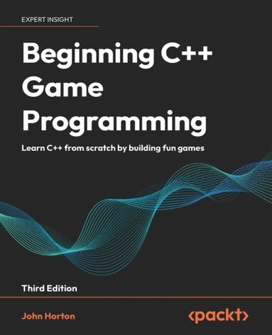 Beginning C++ Game Programming - Ebok - John Horton (9781835088258) | Bokus
