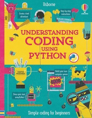 Understanding Coding Using Python - Louie Stowell - Häftad (9781835406854) | Bokus