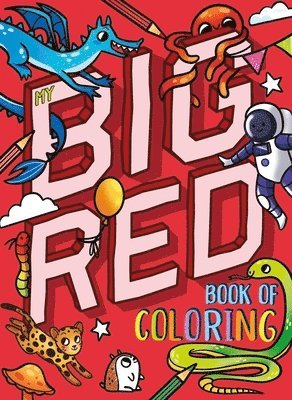 My Big Red Book of Coloring - Igloobooks - Häftad (9781837715725) | Bokus