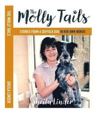 The Molly Tails - Sheila Linder - Bok (9781838231804) | Bokus