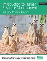 Introduction to Human Resource Management : A Guide to HR in Practice ...