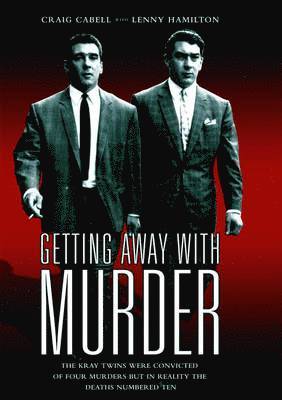 Getting Away with Murder - Craig Cabell, Leonard Hamilton - Bok ...