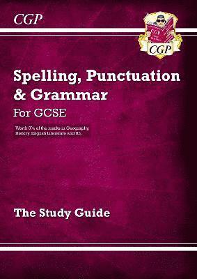 GCSE Spelling, Punctuation and Grammar Study Guide - Cgp Books - Häftad (9781847628916) | Bokus