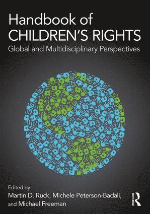 Handbook of Children's Rights - Martin D Ruck, Michele Peterson-Badali ...