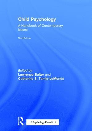 Child Psychology - Lawrence Balter, Catherine S Tamis-Lemonda, Lawrence ...