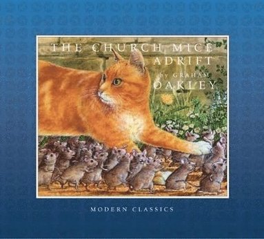 The Church Mice Adrift - Graham Oakley - Bok (9781848770621) | Bokus