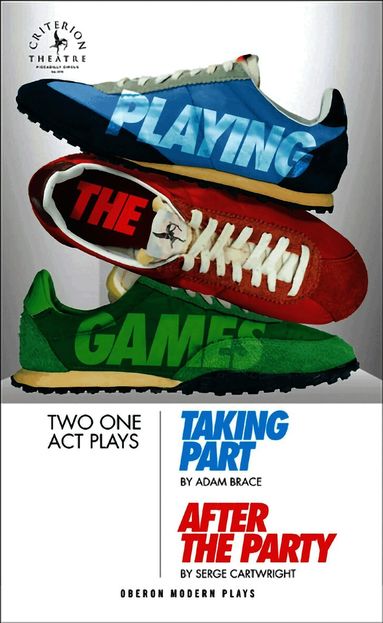 Playing the Games - Adam Brace, Serge Cartwright, Adam Brace, Serge ...