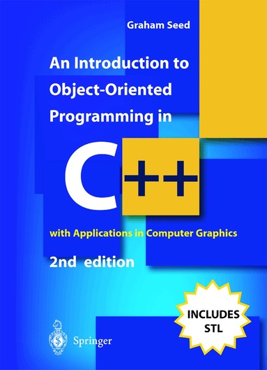 Introduction to Object-Oriented Programming in C++ - Graham M Seed, Graham M Seed - Häftad ...