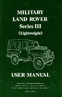 USER MANUAL FOR MILITARY LAND - Brooklands Books Ltd - Häftad ...