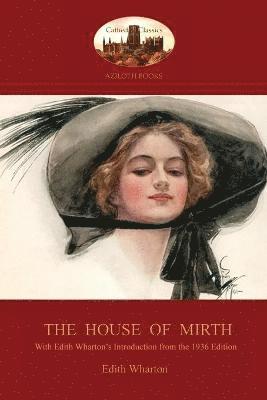 House of Mirth - Edith Wharton - Häftad (9781909735521) | Bokus
