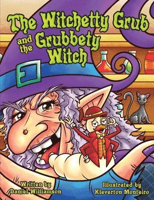 Witchetty Grub and the Grubbety Witch - Daniel Williamson - Häftad ...