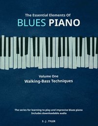 Blues Piano Walking-Bass - S J Tyler - Häftad (9781919611891) | Bokus