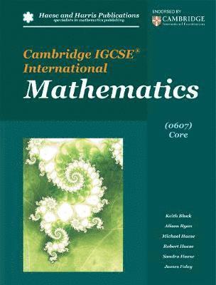 Cambridge IGCSE International Mathematics 0607 Core - Michael Haese, Sandra Haese, Robert Haese ...