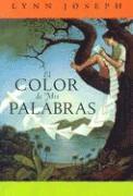 El Color de mis Palabras = The Color of My Words - Lynn Joseph - Häftad ...