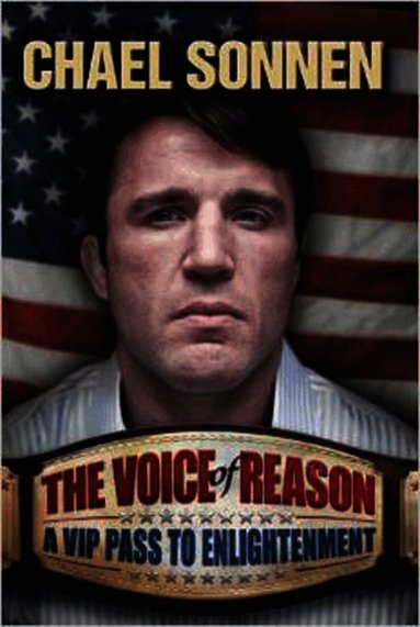 Voice of Reason - Chael Sonnen - Bok (9781936608546) | Bokus