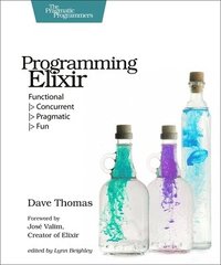 Programming Elixir - Dave Thomas - Häftad (9781937785581) | Bokus