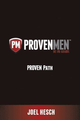 Proven Path - Joel Hesch - Häftad (9781940011110) | Bokus