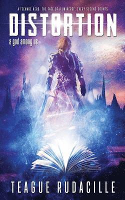 Distortion: a god among us - Teague Rudacille - Häftad (9781949150018 ...