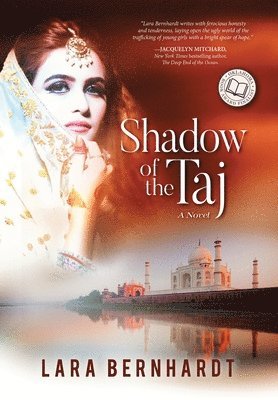 Shadow of the Taj - Lara Bernhardt - Bok (9781955836920) | Bokus