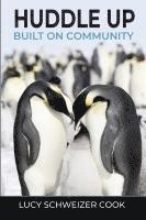 Huddle Up - Lucy Schweizer Cook - Häftad (9781959608905) | Bokus